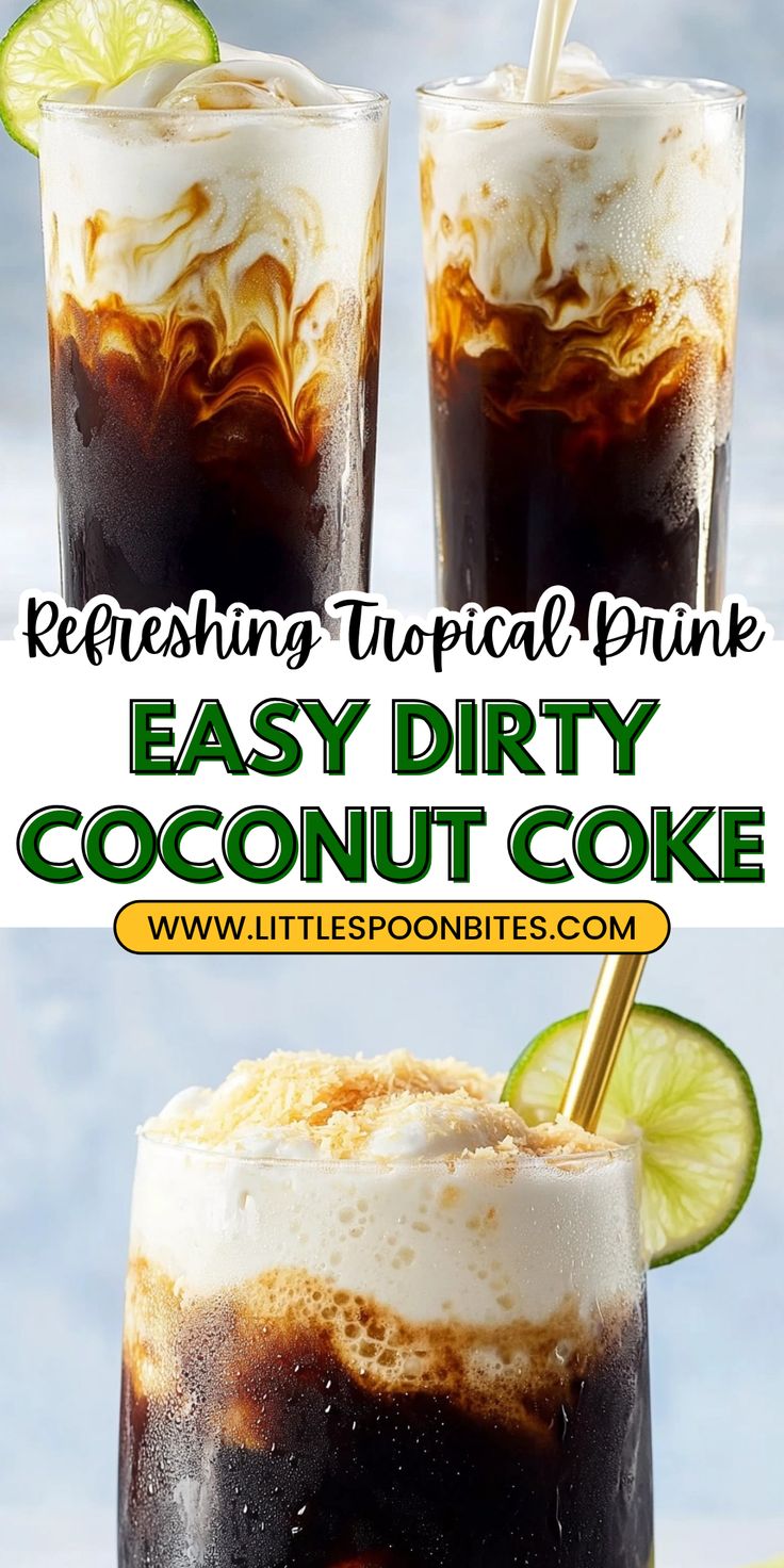 Dirty Coconut Coke Recipe - LittleSpoonBites
