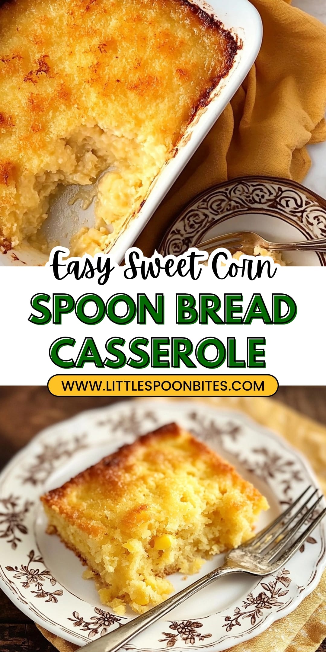 Sweet Corn Spoon Bread: Comfort Casserole for Holidays