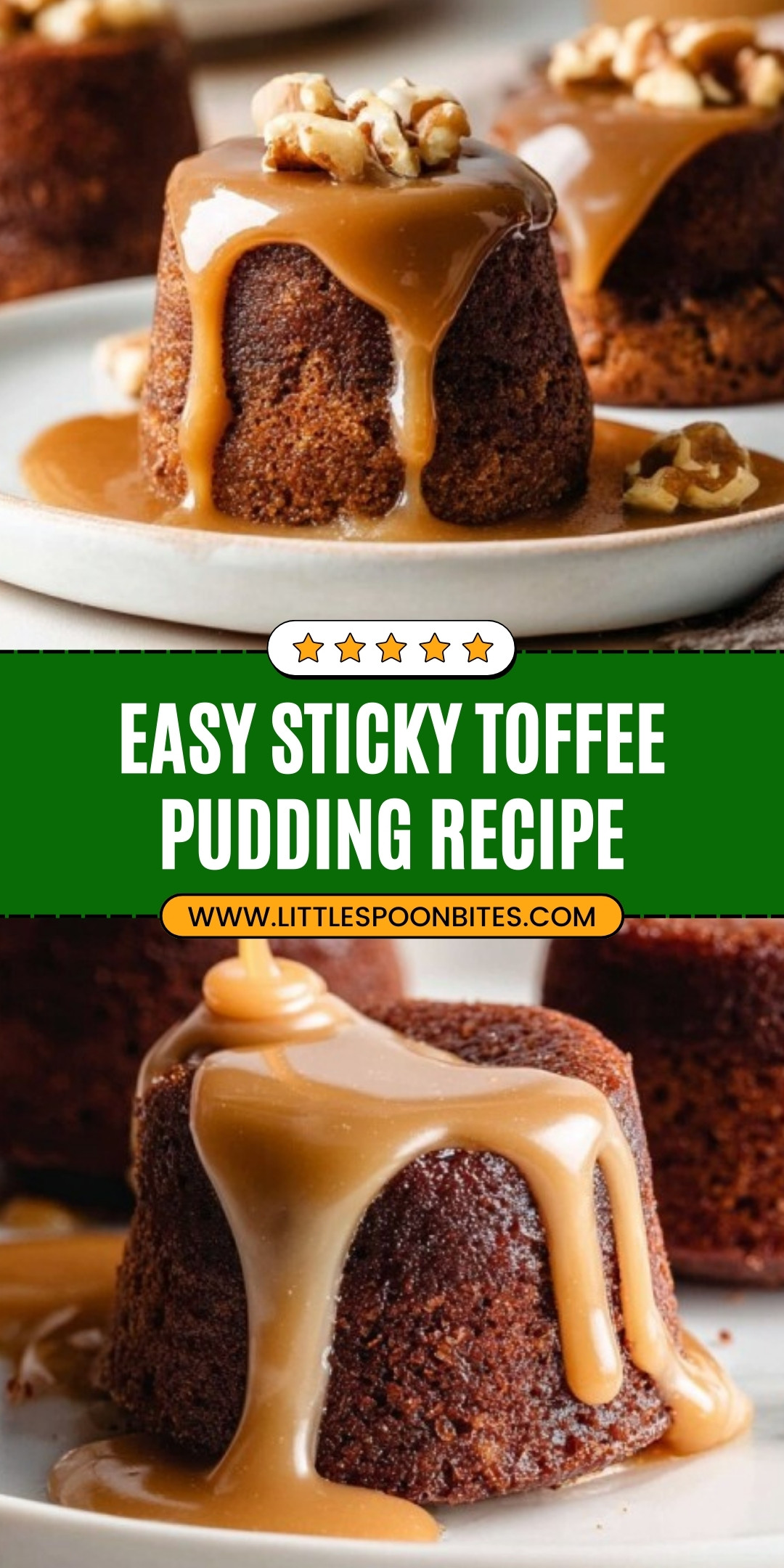 Sticky Toffee Pudding with Toffee Sauce - Irresistible British Dessert